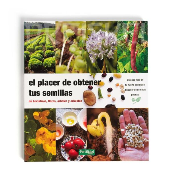 El libro para poder obtener tus propias semillas huerta